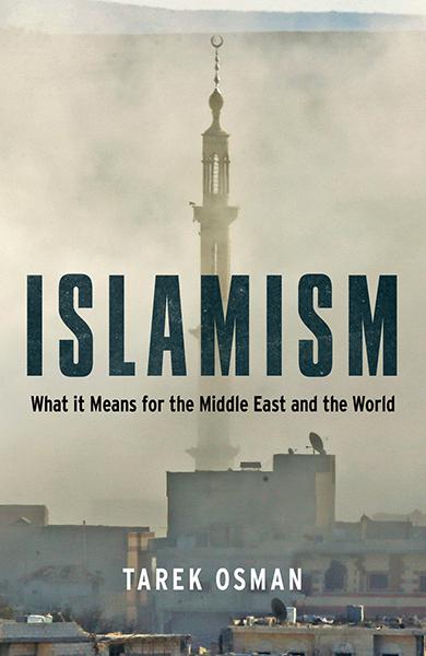 Islamism: What it Means for the Middle East and the World – The Cairo ...
