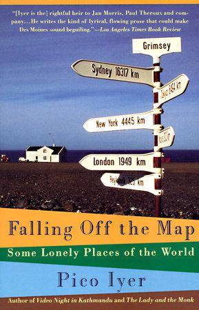 Falling off the Map: Some Lonely Places of the World – The Cairo Review ...